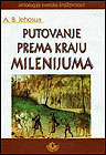 Putovanje prema kraju milenijuma