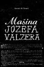 Mašina Jozefa Valzera