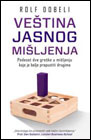 Veština jasnog mišljenja