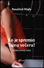 Ko je spremio Tajnu večeru?