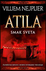 Atila – Smak sveta