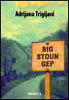 Big Stoun Gep