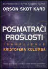 Posmatrači prošlosti - iskupljenje Kristofera Kolumba