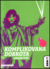 Komplikovana dobrota