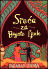 Sreća za bogate ljude