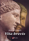 Vita brevis - Pismo Florije Emilije Aureliju