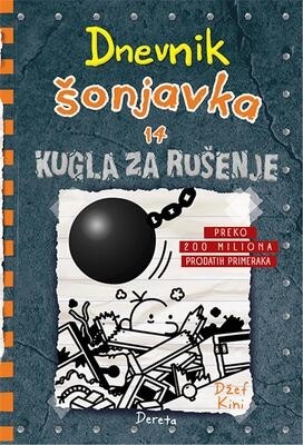 Dnevnik šonjavka 14 - Kugla za rušenje