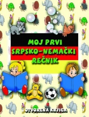 Moj prvi srpsko-nemački rečnik