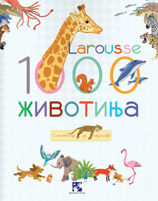 Larousse 1000 životinja