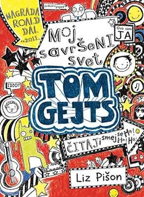 Tom Gejts - Moj savršeni svet