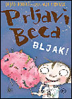 Prljavi Beca - Bljak