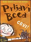 Prljavi Beca - Crvi