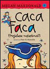 Caca Faca proglašava nezavisnost!