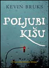 Poljubi kišu