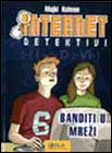 Internet detektivi 1 - Banditi u mreži