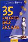 35 kalorija bez šećera