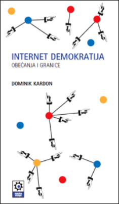 Internet demokratija - obećanja i granice