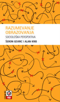 Razumevanje obrazovanja - sociološka perspektiva