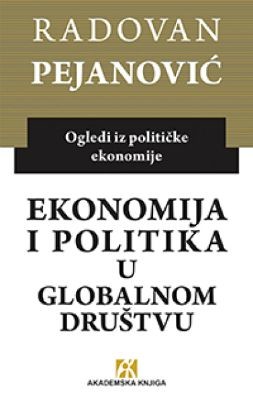 Ekonomija i politika u globalnom društvu