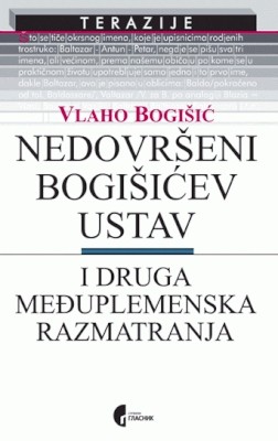 Nedovršeni Bogišićev ustav i druga međuplemenska razmatranja