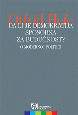 Da li je demokratija sposobna za budućnost?