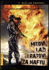 Mitovi, laži i ratovi za naftu