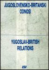 Jugoslovensko-britanski odnosi