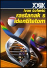 Rastanak s identitetom