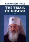 The trials of Kosovo