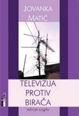 Televizija protiv birača - AKCIJA