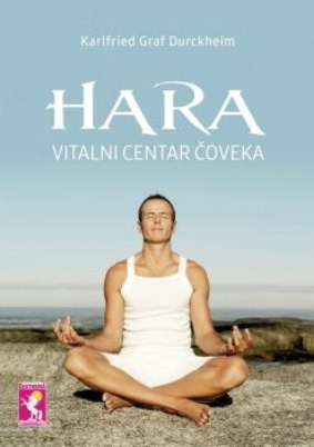 Hara - vitalni centar čoveka