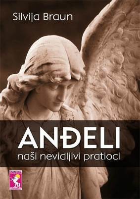 Anđeli - naši nevidljivi pratioci