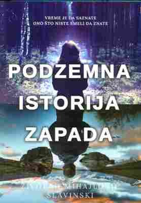 Podzemna istorija zapada