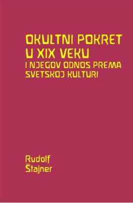 Okultni pokret u XIX veku i njegov odnos prema svetskoj kulturi