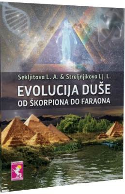 Evolucija duše - od škorpiona do faraona