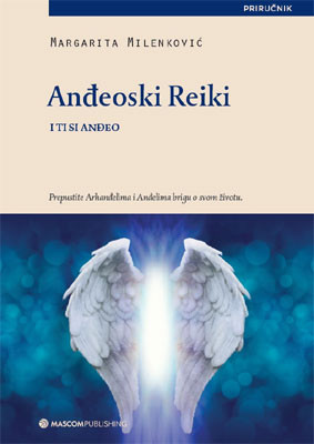 Anđeoski Reiki - i ti si Anđeo