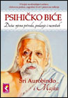 Psihičko biće - duša: njena priroda, poslanje i razvitak