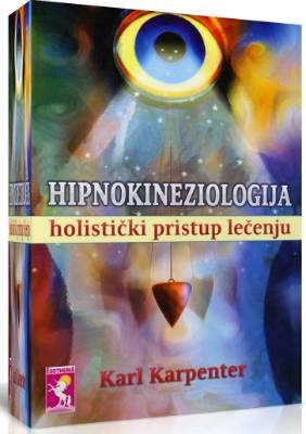 Hipnokineziologija - holistički pristup lečenju