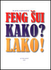 Feng Šui - Kako? Lako!