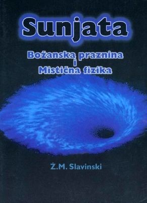 Sunjata: Božanska praznina i mistična fizika