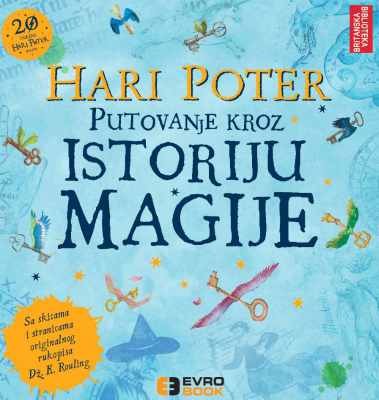 Hari Poter i putovanje kroz istoriju magije