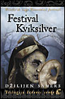 Festival Kviksilver