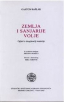 Zemlja i sanjarije volje