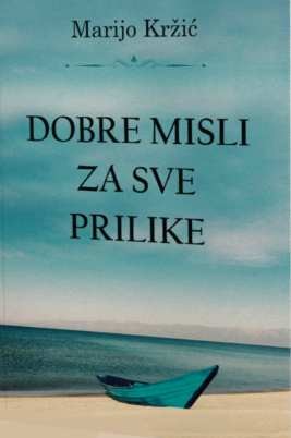 Dobre misli za sve prilike