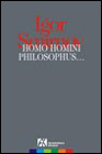 Homo homini philosophus