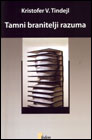 Tamni branitelji razuma