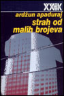 Strah od malih brojeva - ogled o geografiji gneva