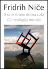 S one strane dobra i zla / Genealogija morala II izdanje