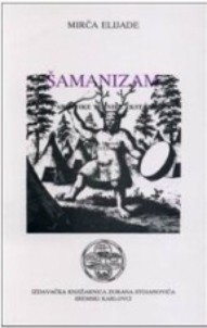 Šamanizam i arhajske tehnike ekstaze