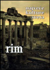 Najveće kulture sveta - Rim